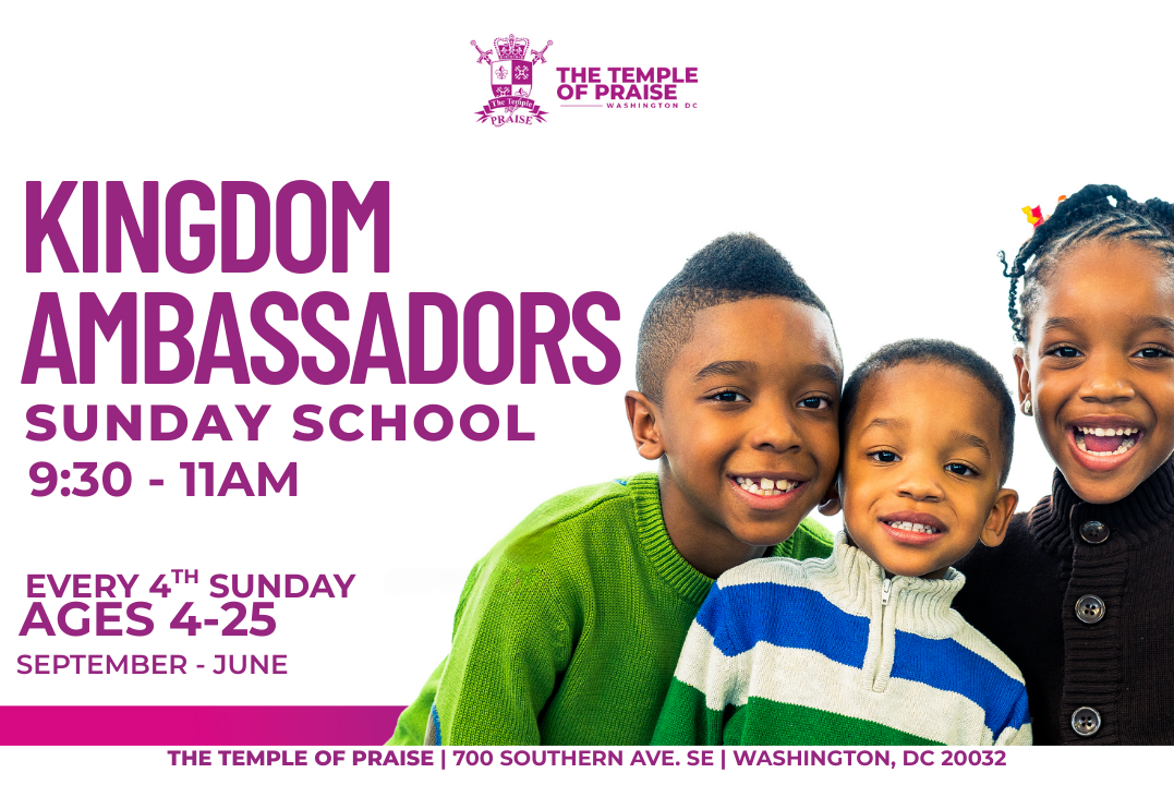 Kingdom Ambassadors Sunday School » The Temple of Praise